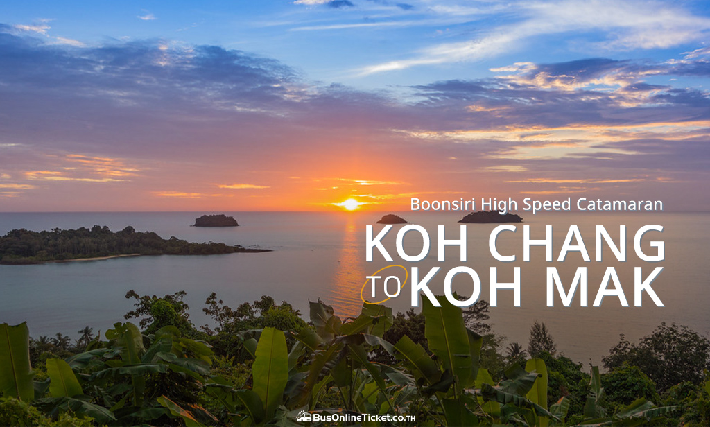 Koh Chang to Koh Mak Ferry Experience | BusOnlineTicket Thailand